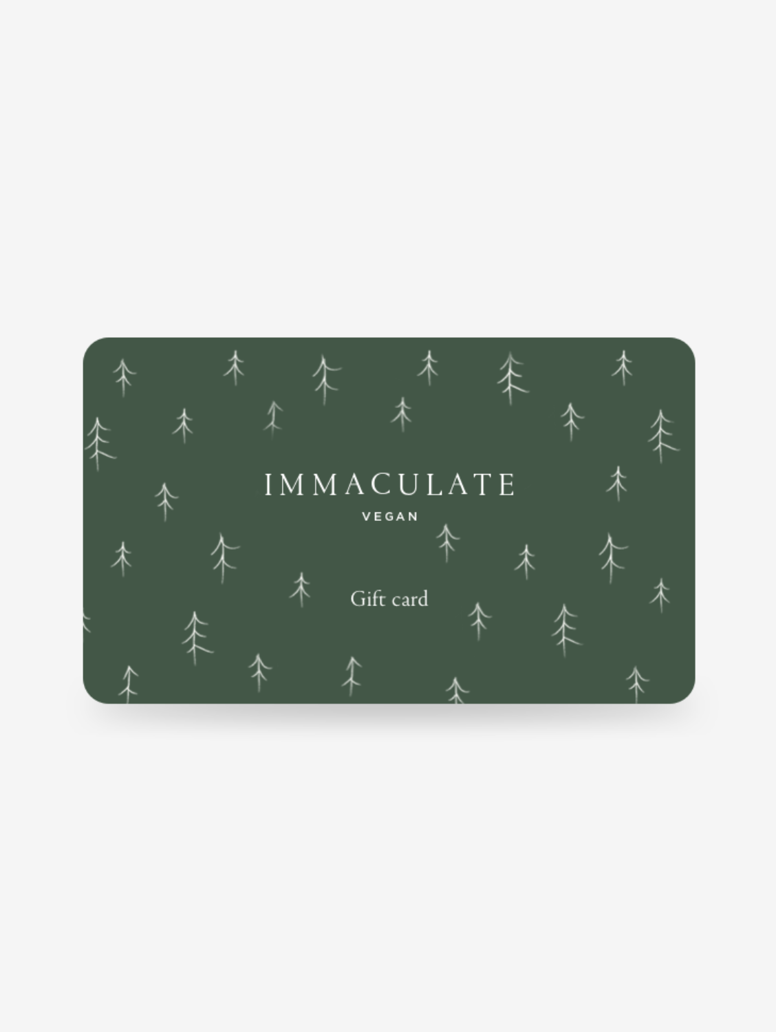 Order Immaculate Vegan Gift Card or Send E-Gift Card